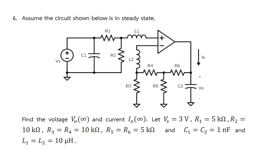 Solved Assume the circuit shown below is in ﻿steady | Chegg.com