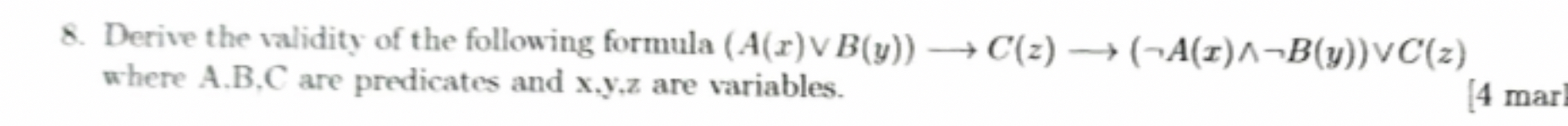 Solved Derive the validity of the following formula | Chegg.com