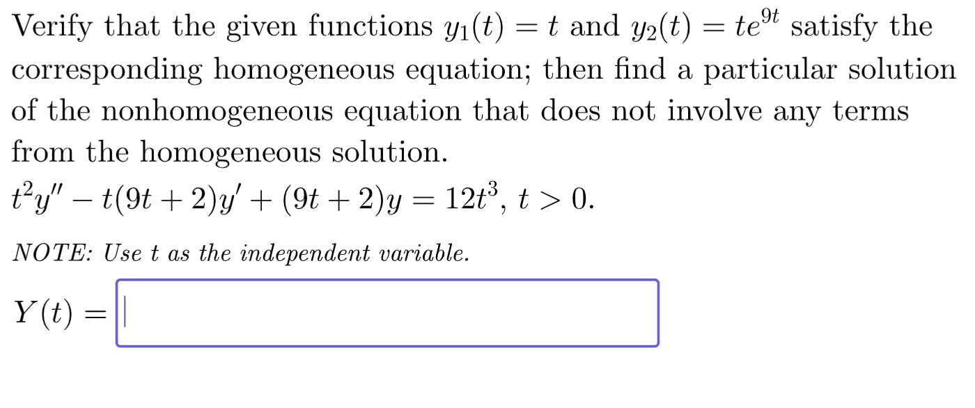 Verify that the given functions y1(t)=t ﻿and | Chegg.com
