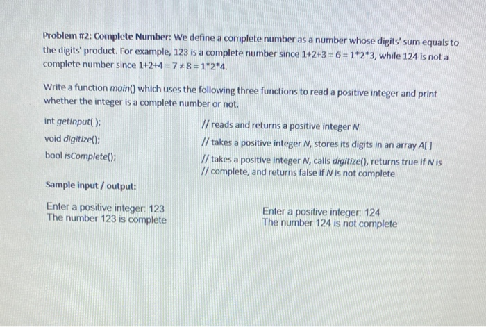 Solved Problem #2: Complete Number: We define a complete | Chegg.com