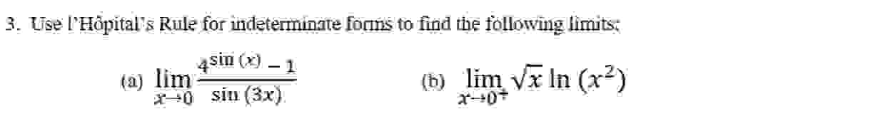 Solved Use l'Hồpital's Rule for indeterminate forms to find | Chegg.com