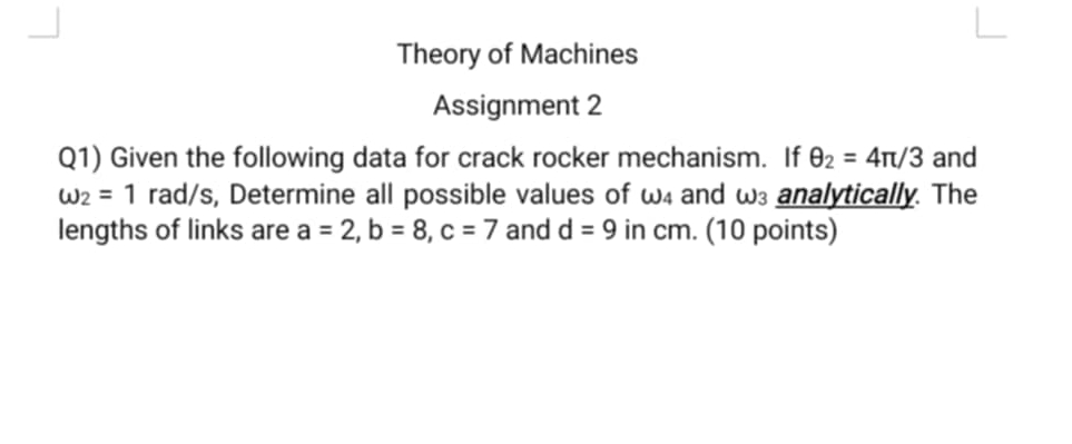 Solved Theory of MachinesAssignment 2Q1) ﻿Given the | Chegg.com