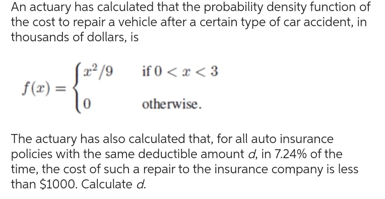 Solved An actuary has calculated that the probability | Chegg.com