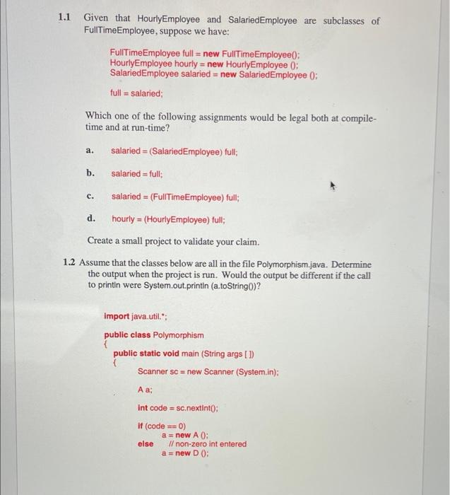 Solved 1.1 Given that HourlyEmployee and SalariedEmployee | Chegg.com