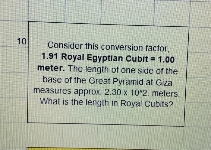 Solved 10 Consider this conversion factor, 1.91 Royal | Chegg.com