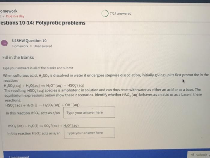 Solved When sulfurous acid, H2SO4 is dissolved in water it | Chegg.com