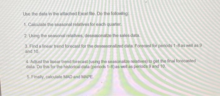 Solved Use the data in the attached Excel file. Do the | Chegg.com