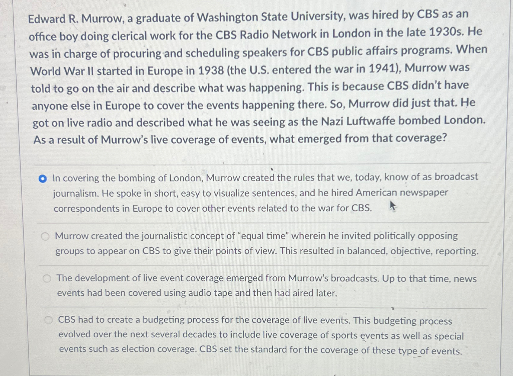 Solved Edward R. ﻿Murrow, a graduate of Washington State | Chegg.com