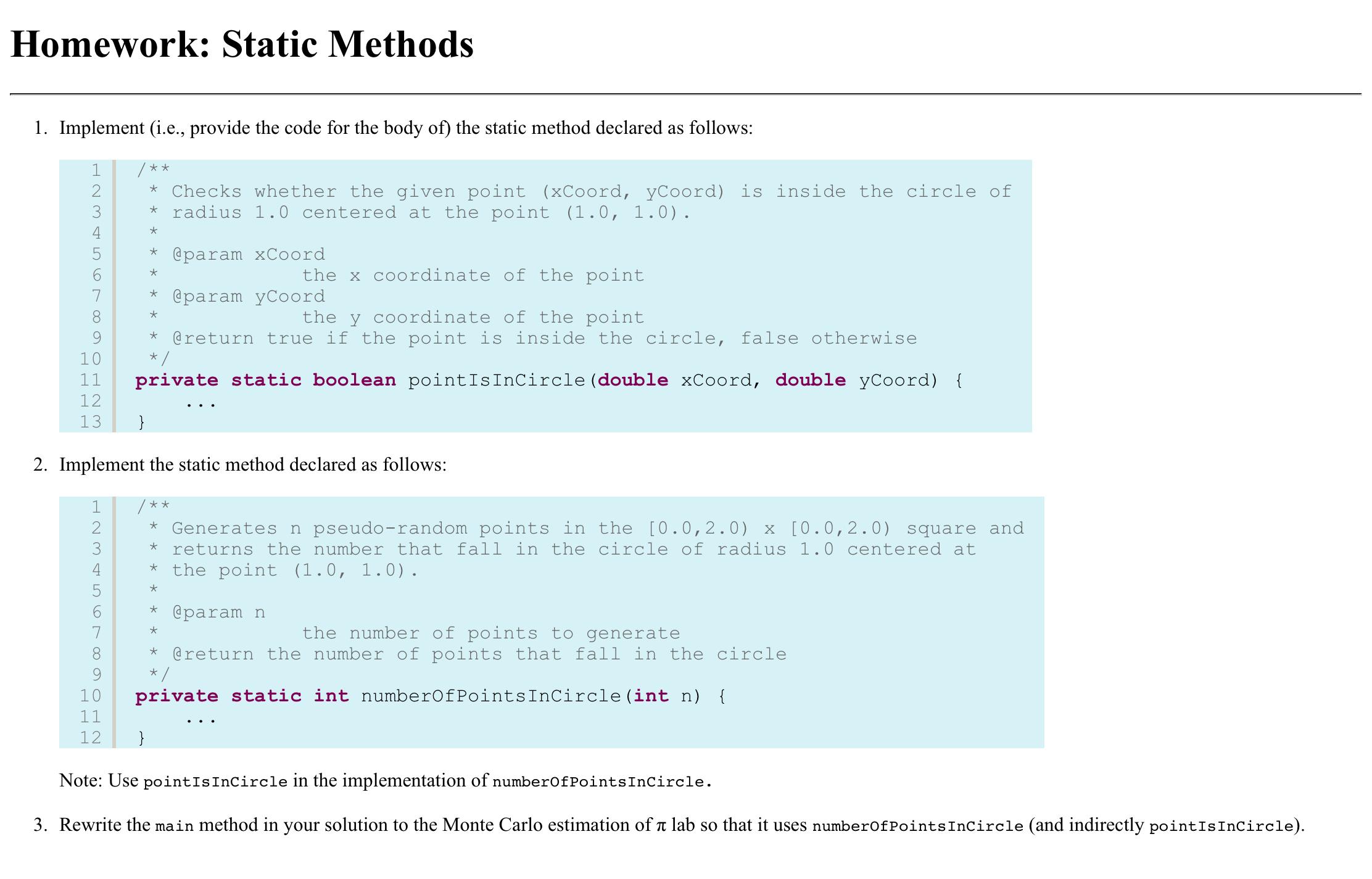 Solved Homework: Static MethodsImplement (i.e., ﻿provide the | Chegg.com