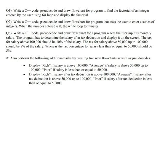 Solved Q1): Write a C++ code, pseudocode and draw flowchart | Chegg.com