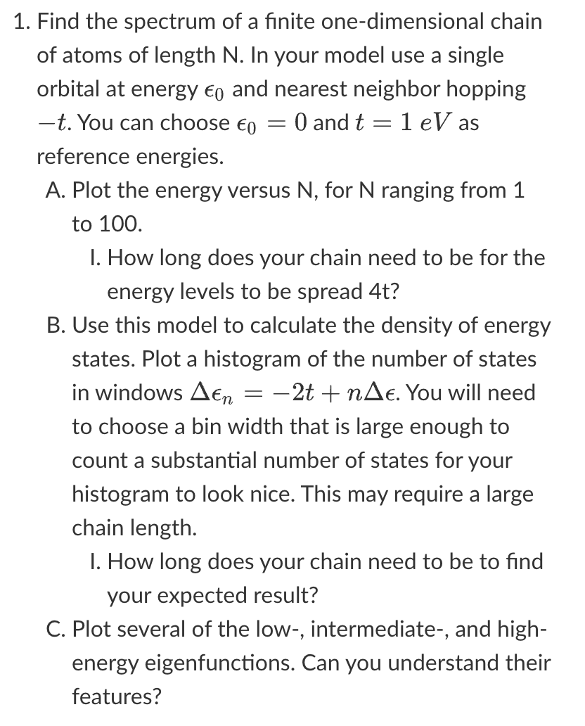 Solved Find the spectrum of a finite one-dimensional chainof | Chegg.com