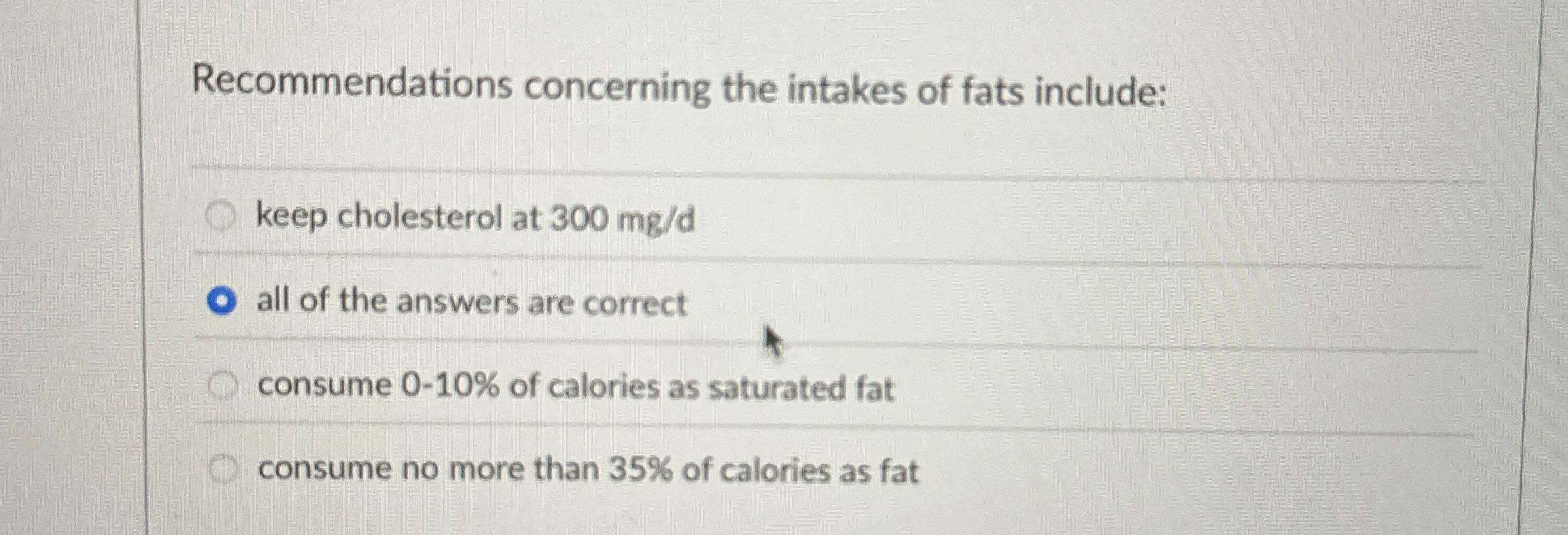 Solved Recommendations concerning the intakes of fats | Chegg.com
