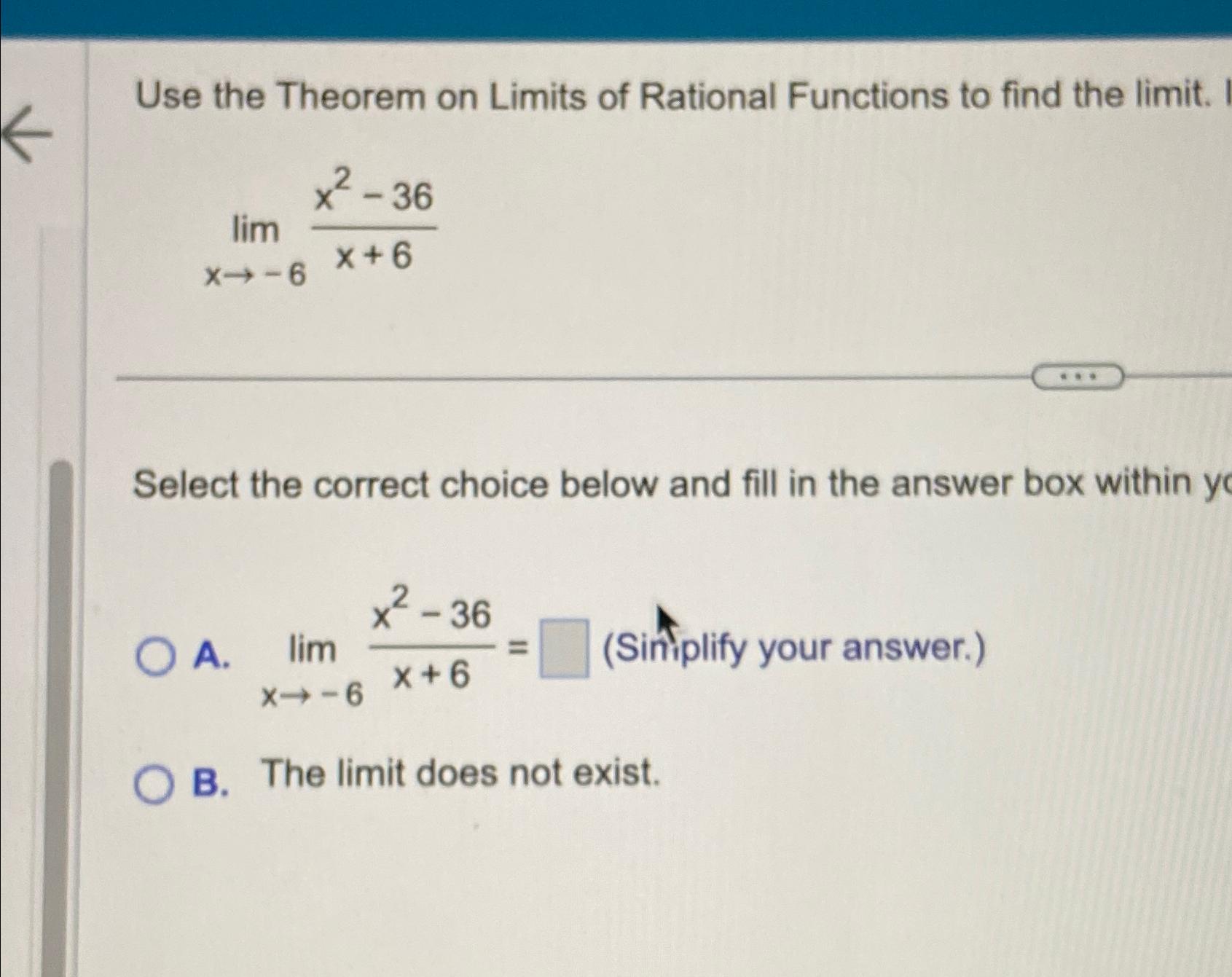 Solved Use the Theorem on Limits of Rational Functions to | Chegg.com