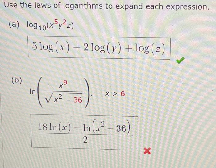 Solved Use the laws of logarithms to expand each expression. | Chegg.com