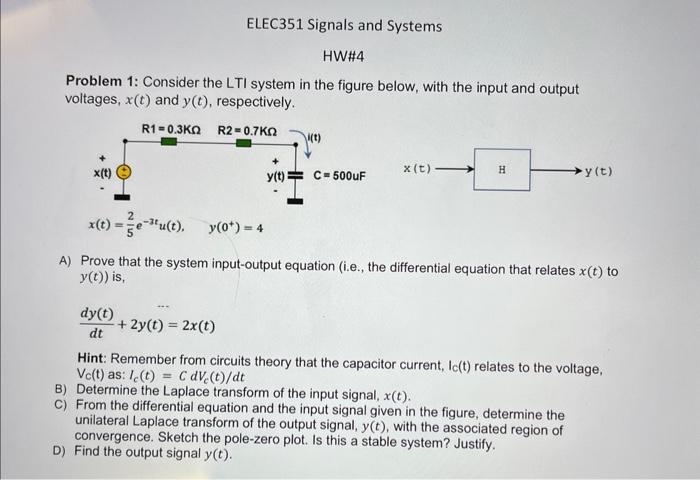 Solved ELEC351 Signals and Systems HW\#4 Problem 1: Consider | Chegg.com