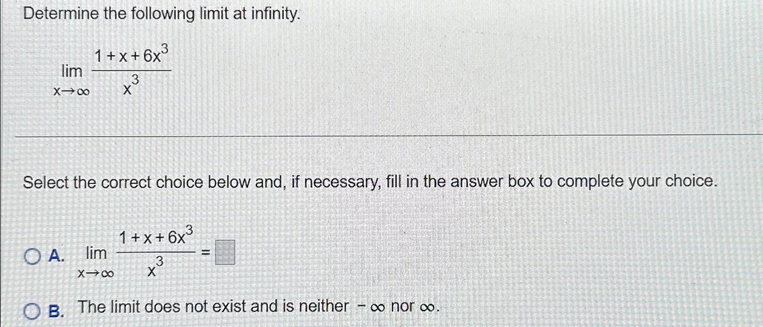 Solved Determine the following limit at | Chegg.com