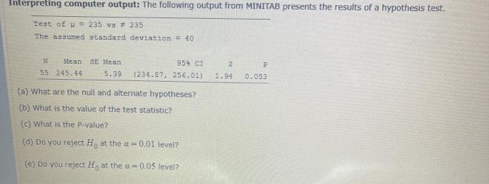 Solved Interpreting Computer Output The Following Output 1327