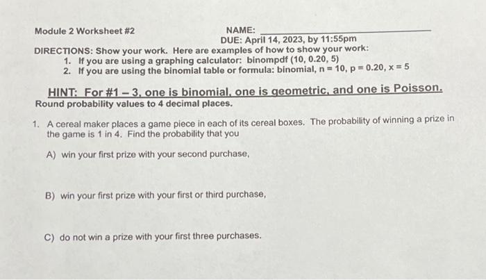 Solved Module 2 Worksheet \#2 NAME: DIRECTIONS: Show your | Chegg.com