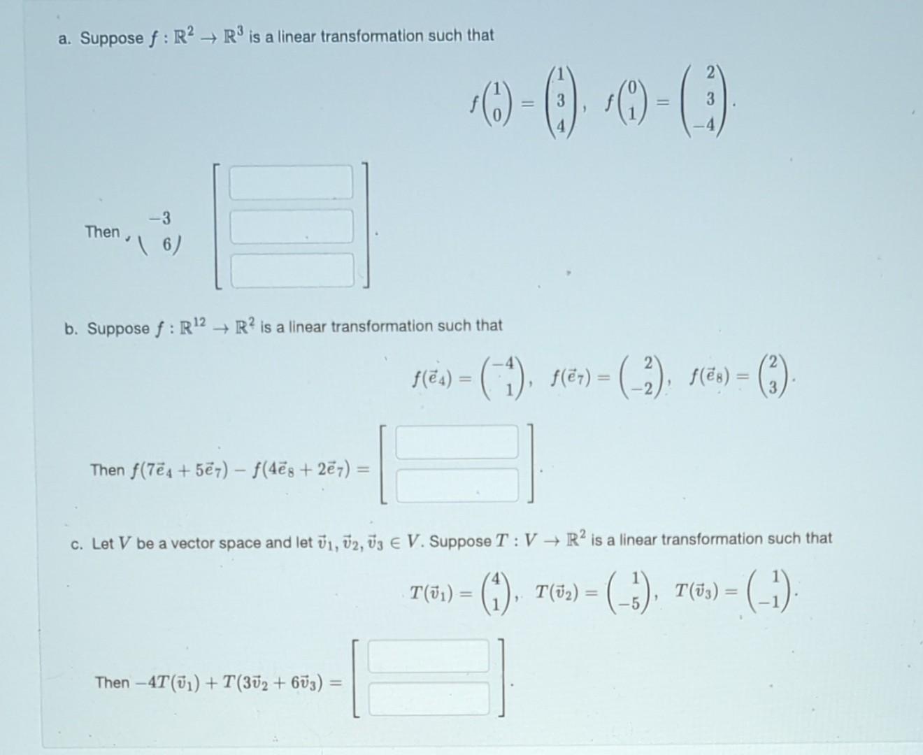 Solved a. Suppose f:R2→R3 is a linear transformation such | Chegg.com