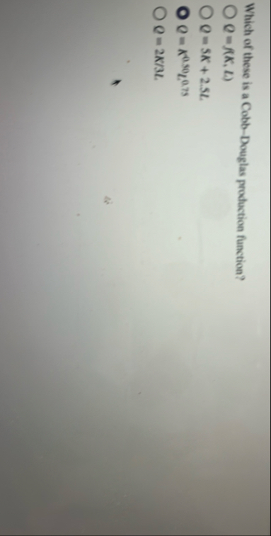 Which of these is a Cobb-Douglas production | Chegg.com