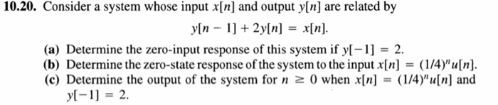 Solved 10.20. Consider a system whose input x[n] and output | Chegg.com