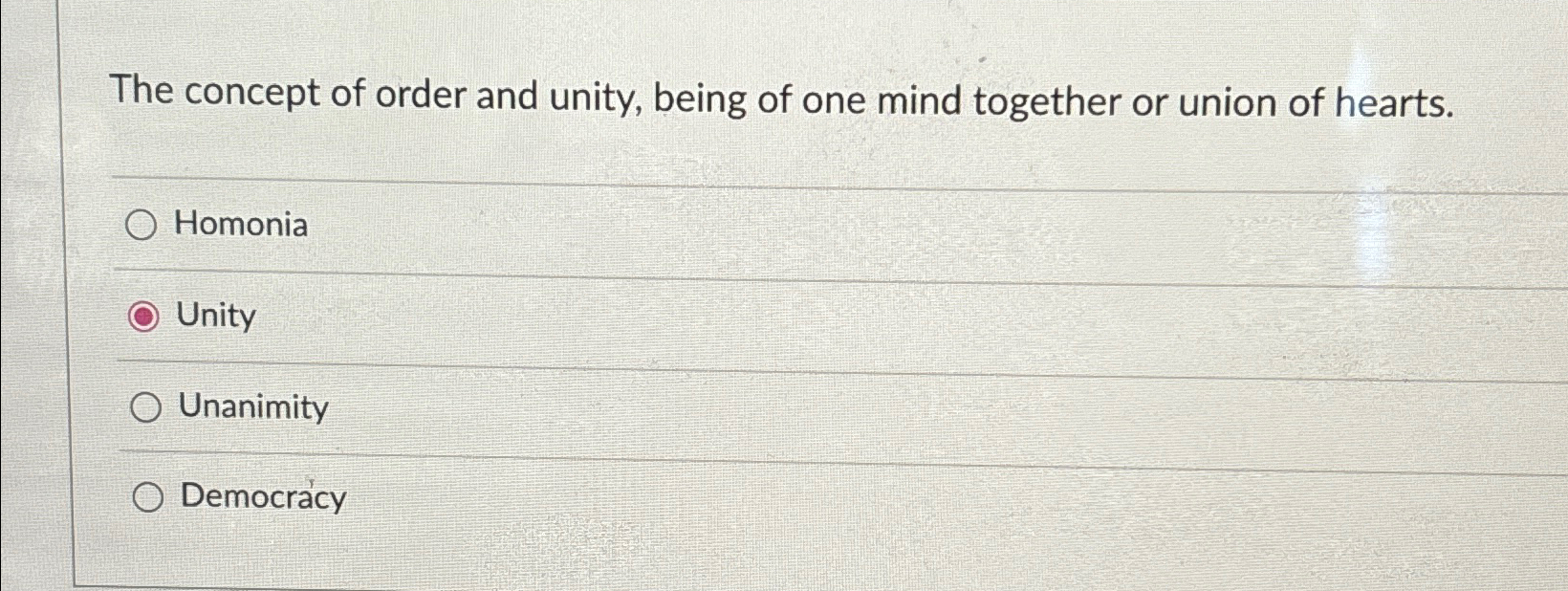 Solved The concept of order and unity, being of one mind | Chegg.com