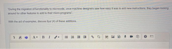 Solved During the migration of functionality to microcode, | Chegg.com