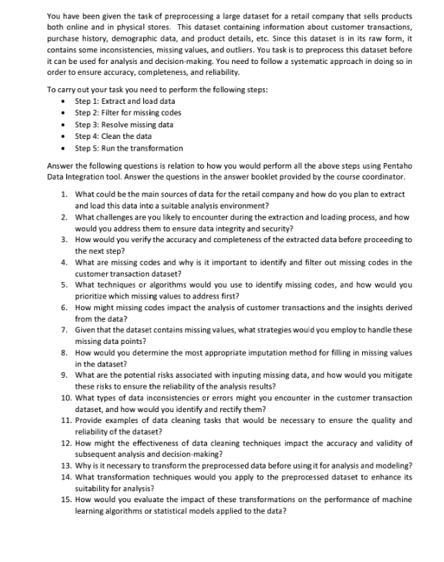 Solved You have been given the task of preprocessing a large | Chegg.com