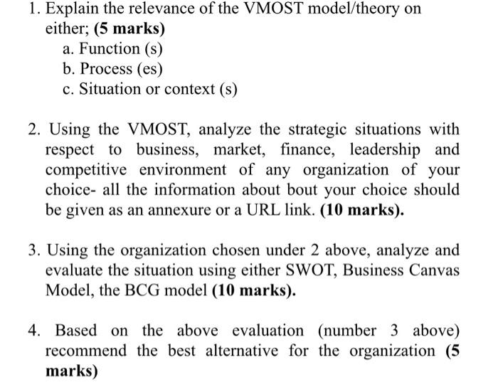 1. Explain the relevance of the VMOST model/theory on | Chegg.com