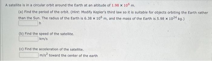 Solved A satellite is in a circular orbit around the Earth | Chegg.com