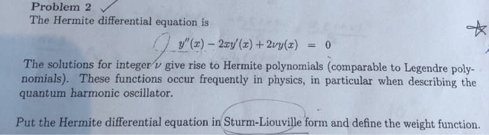 Solved Problem 2 The Hermite differential equation is y" (2) | Chegg.com