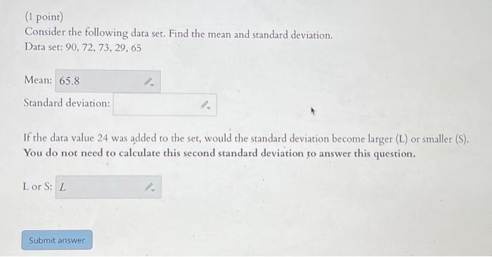 Solved 1 Point Consider The Following Data Set Find The 2480
