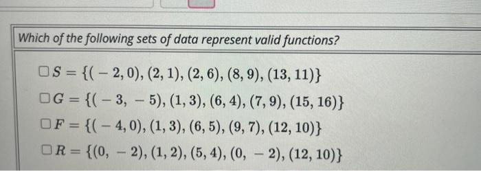Solved Which of the following sets of data represent valid | Chegg.com