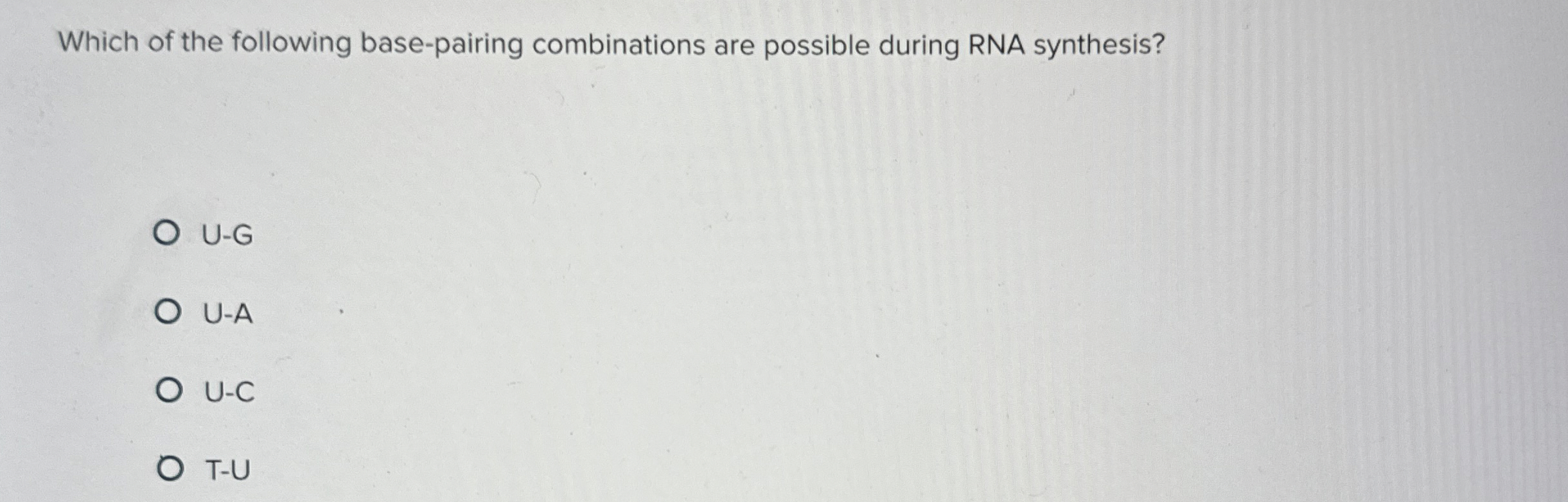 Solved Which of the following base-pairing combinations are | Chegg.com