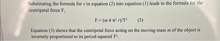 Solved 5. Plot a graph of centripetal force F vs T. Draw a | Chegg.com