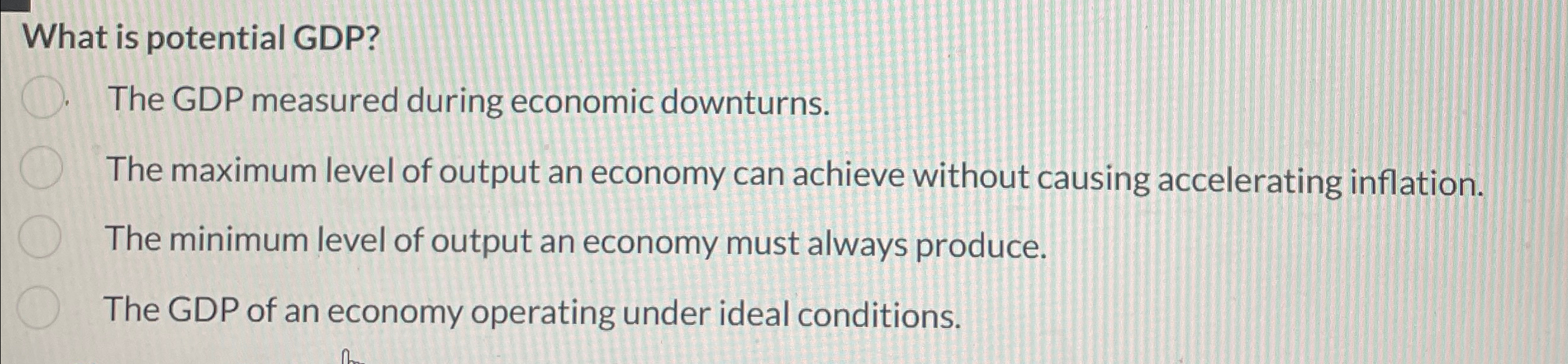 Solved What is potential GDP?The GDP measured during | Chegg.com