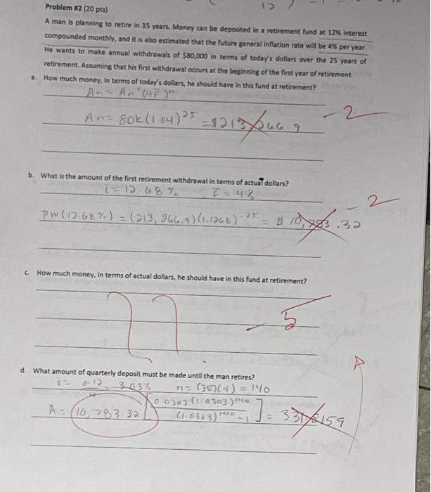 Solved Problem n2 (20pts) A man is planning to retire in 35 | Chegg.com