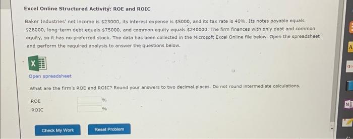 Solved Excel Online Structured Activity: ROE and ROIC Baker | Chegg.com