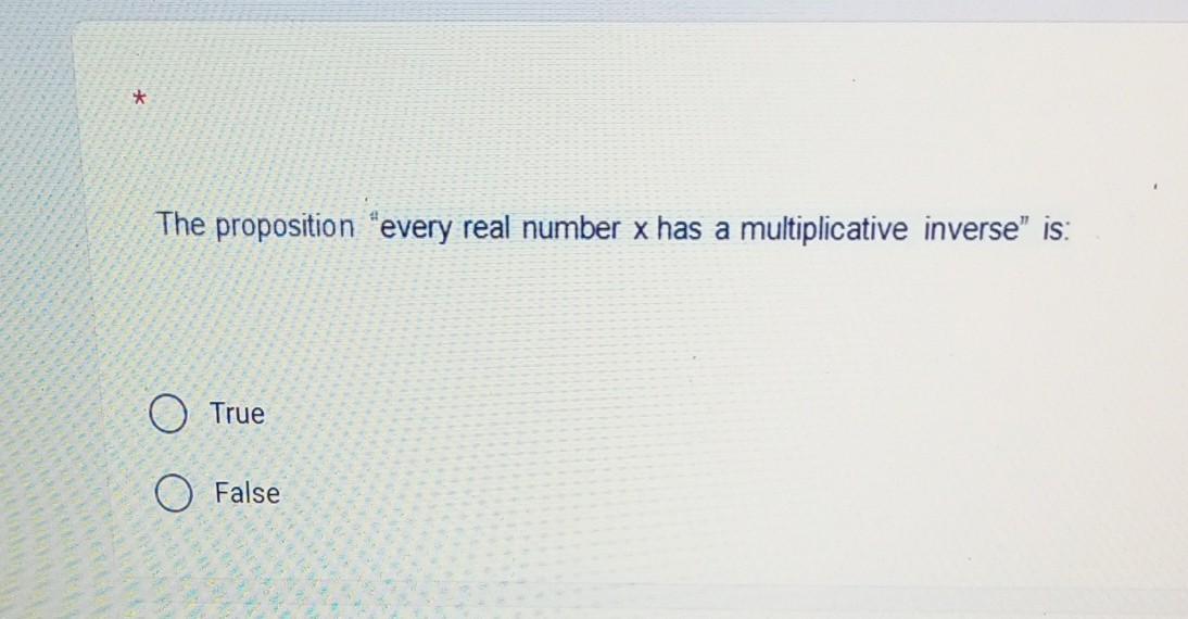 The proposition "every real number x has a | Chegg.com