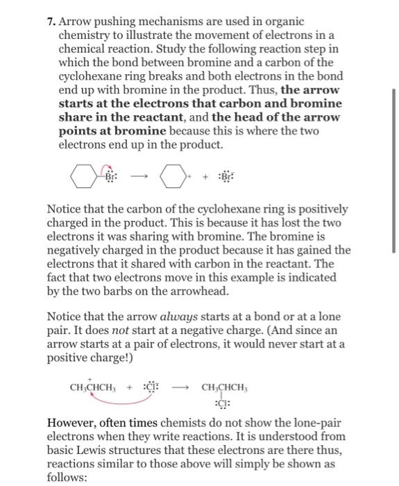 Solved 7. Arrow pushing mechanisms are used in organic | Chegg.com