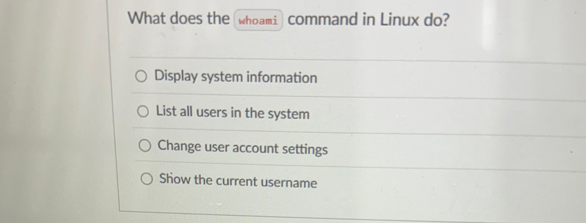 Solved What does the ﻿command in Linux do?Display system | Chegg.com