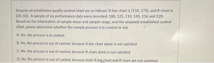 Solved Assume an established quality control chart are as | Chegg.com