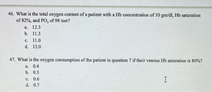 Solved 6. What is the total oxygen content of a patient with | Chegg.com
