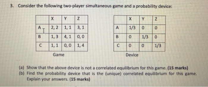 Solved 3. Consider the following two-player simultaneous | Chegg.com