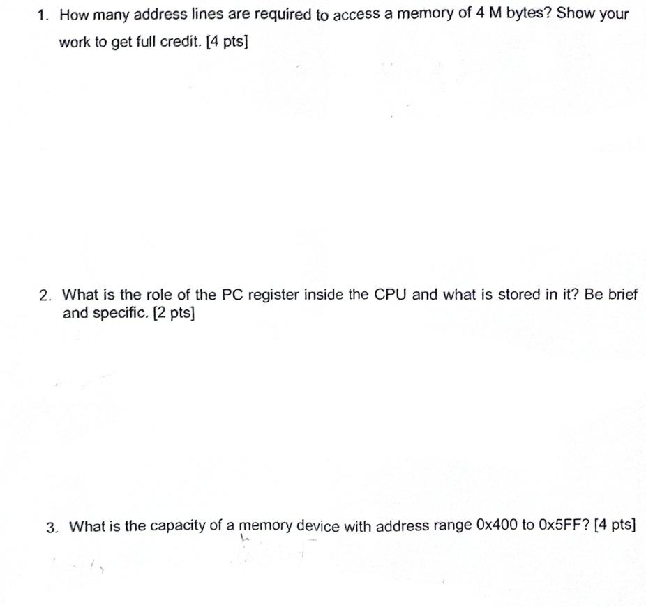 Solved How many address lines are required to access a | Chegg.com