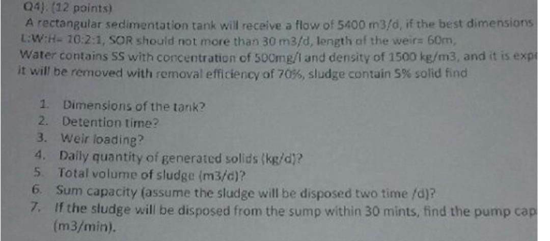 Solved Q4). (12 points) A rectangular sedimentation tank | Chegg.com