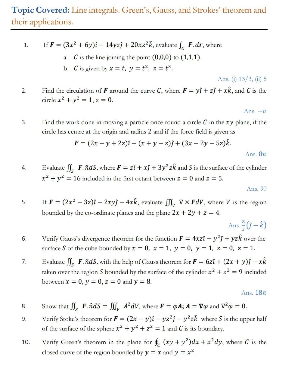 Solved Topic Covered: Line integrals. Green's, Gauss, and | Chegg.com
