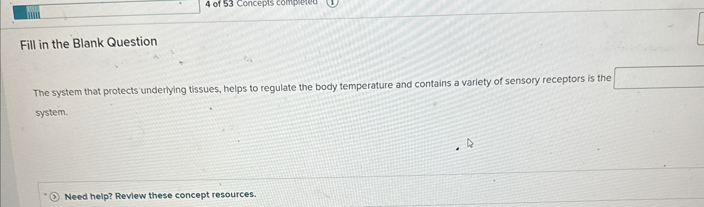 Solved Fill in the Blank QuestionThe system that protects | Chegg.com