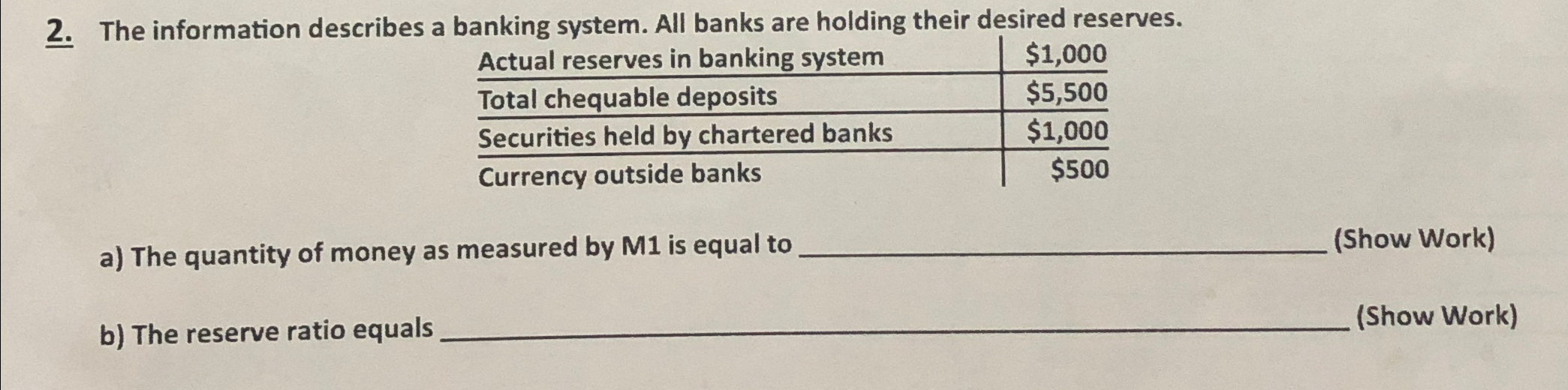 Solved The information describes a banking system. All banks | Chegg.com