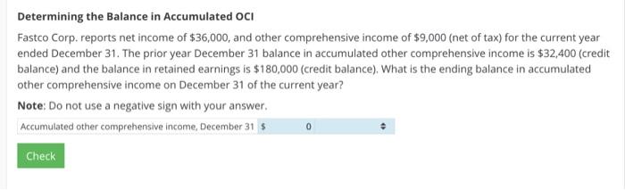 Solved Determining the Balance in Accumulated OCI Fastco | Chegg.com